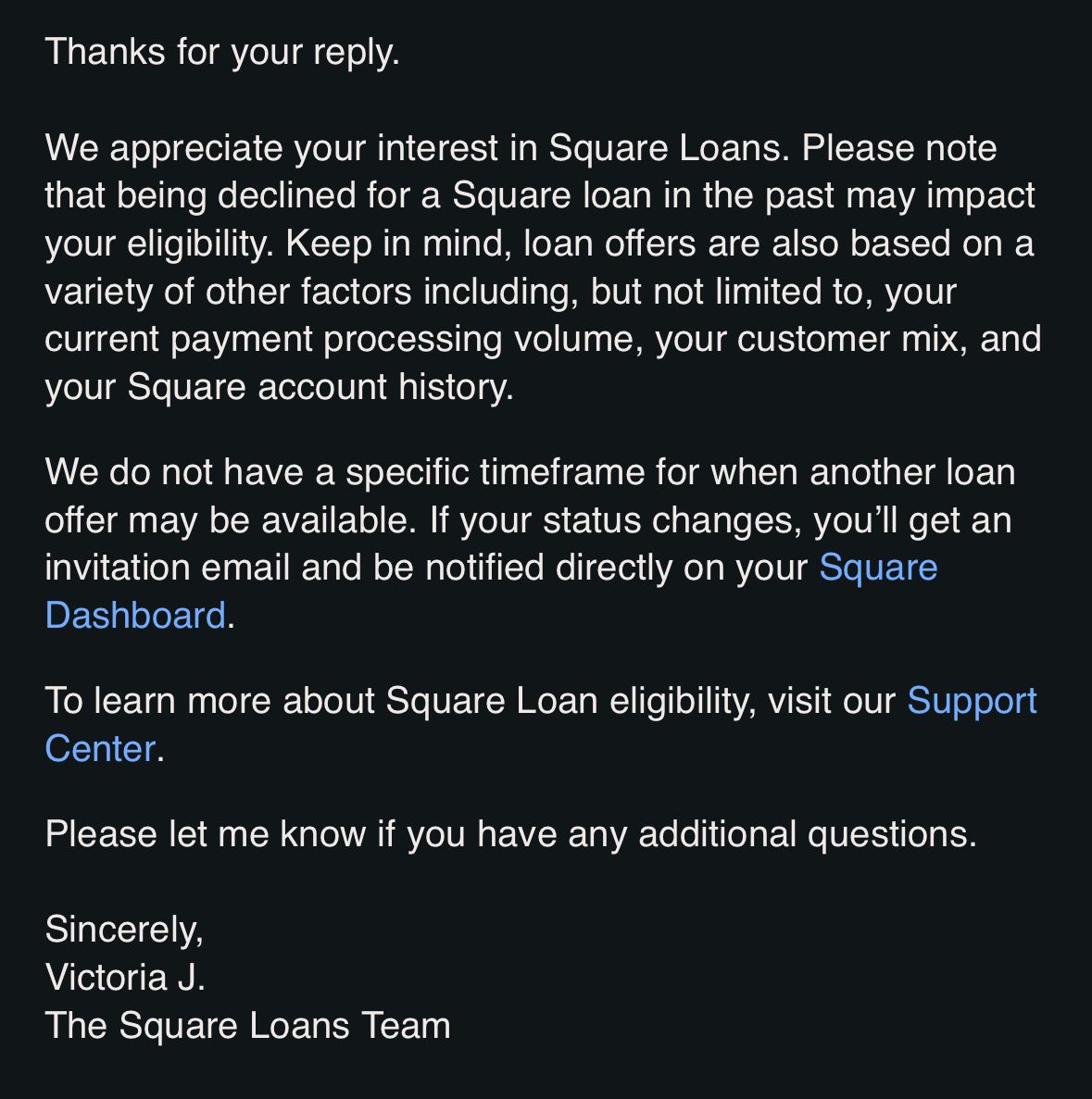 Solved: Square Loan Decline - - The Square Community