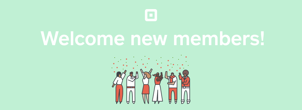 🌱 Welcome New Community Members 🍁 - The Square Community